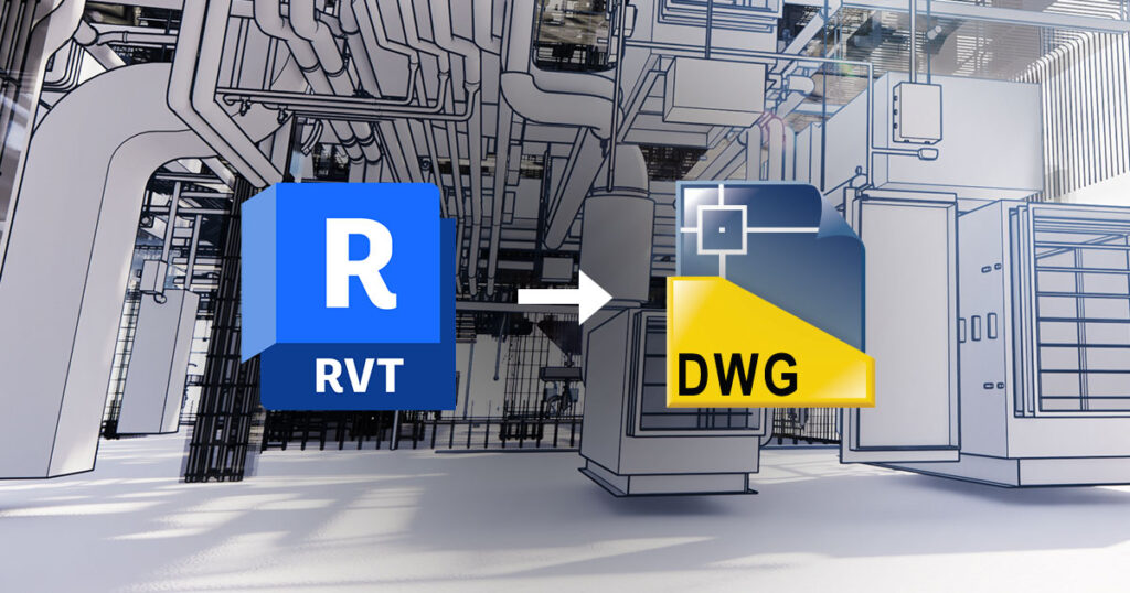 Exporteinstellungen für DWG aus Revit in der TGA-Planung - auxalia GmbH